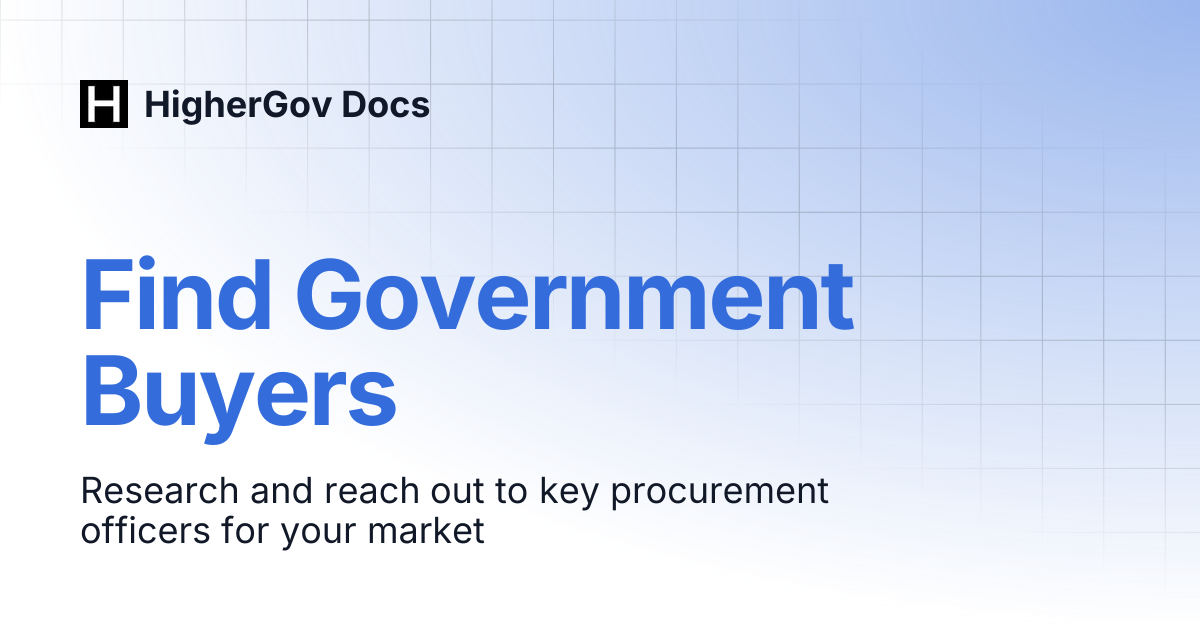 Find Government Buyers | HigherGov Docs