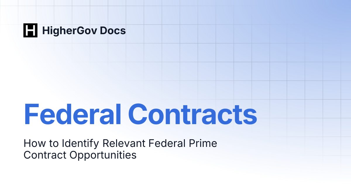 Federal Contracts | HigherGov Docs