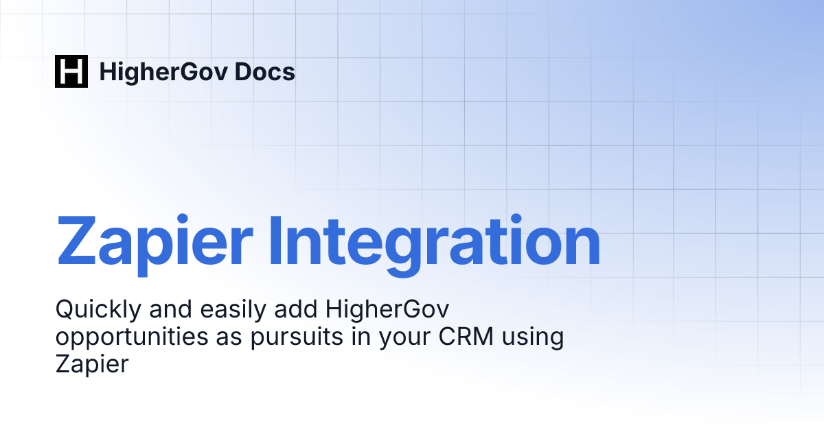 Zapier Integration | HigherGov Docs